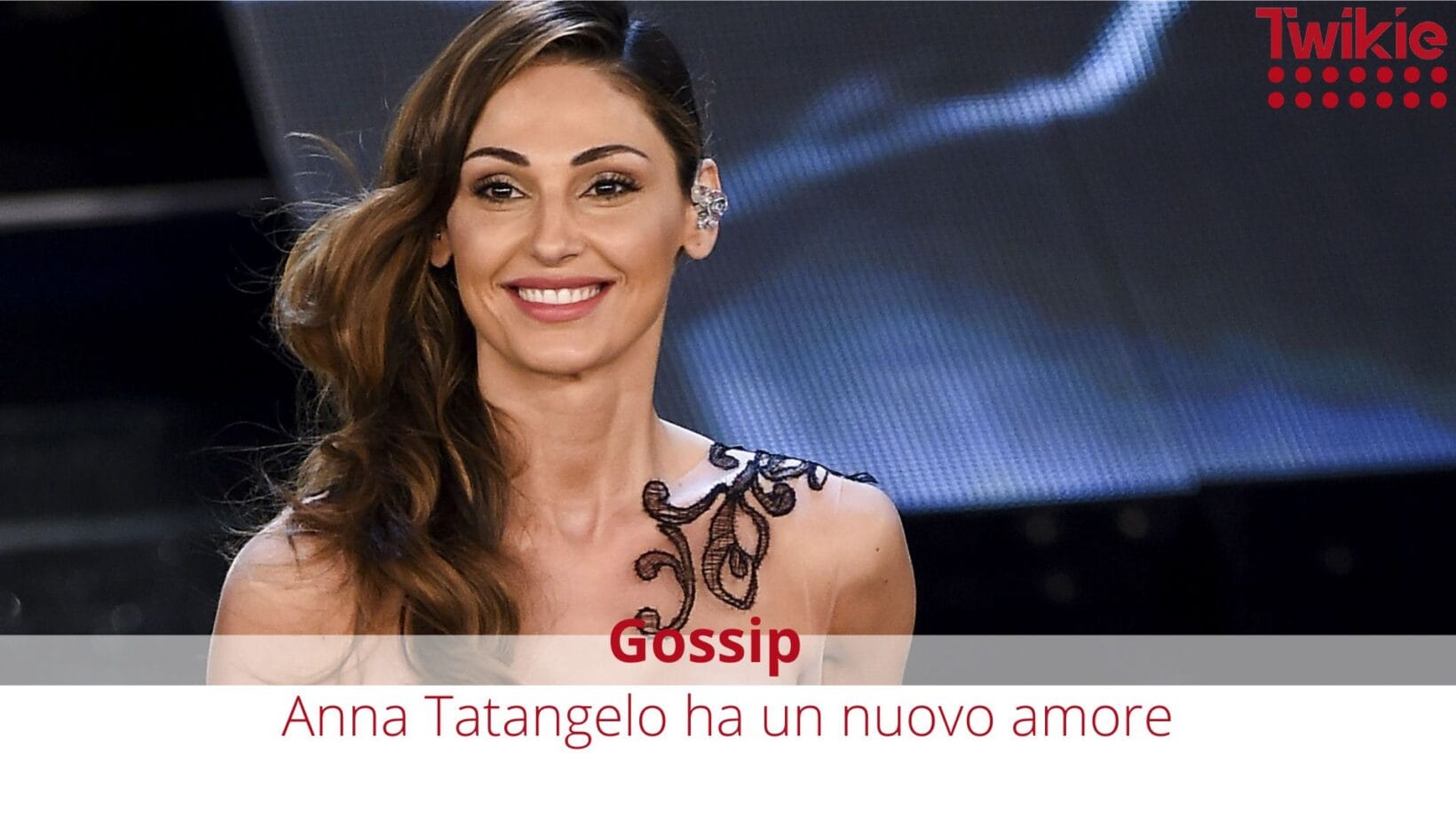 Anna Tatangelo ha un nuovo amore - Twikie.it - Il magazine più buono ...
